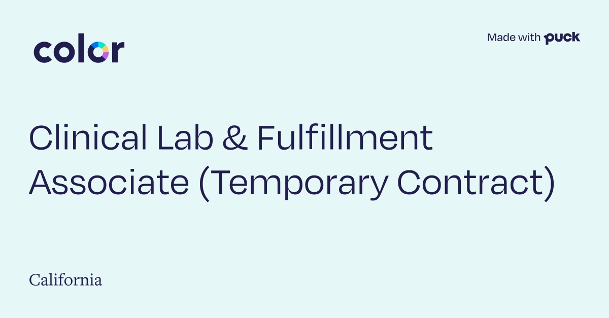 Color Clinical Lab & Fulfillment Associate (Temporary Contract)