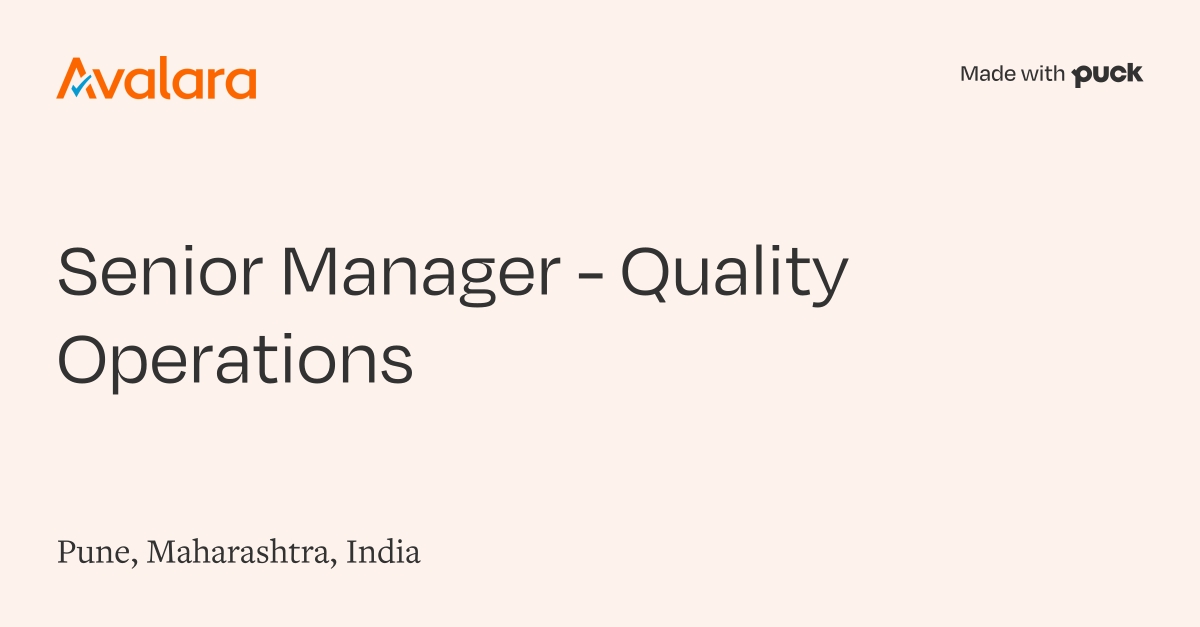 Avalara Senior Manager - Quality Operations