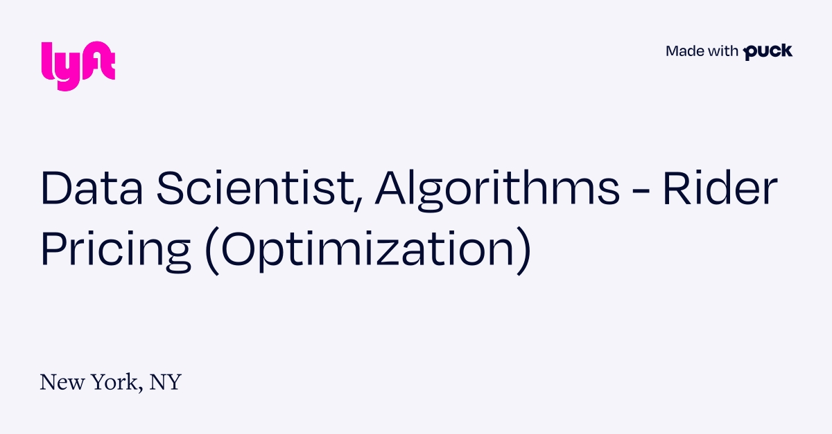 Lyft Data Scientist, Algorithms - Pricing