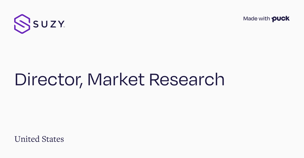 Suzy Director, Market Research