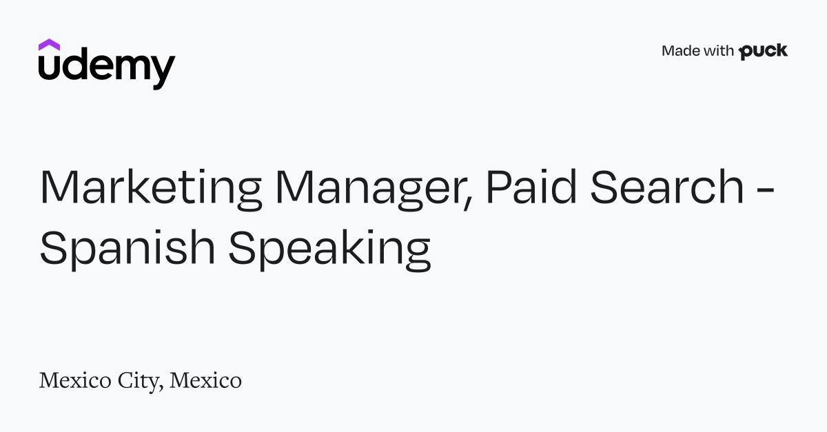 Udemy Marketing Manager, Paid Search - Spanish Speaking