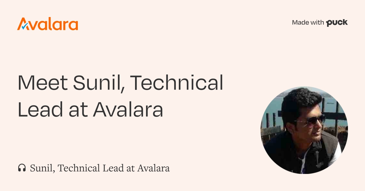 Meet Sunil, Technical Lead at Avalara, Employer Branding