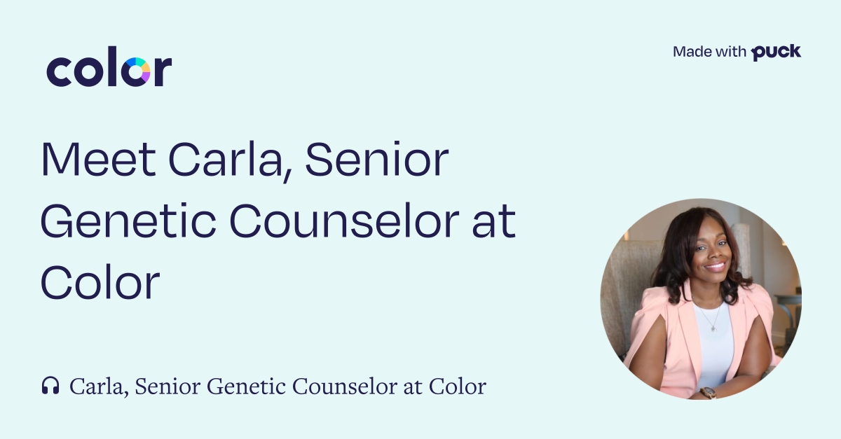 Meet Carla, Senior Genetic Counselor at Color, Employer Branding