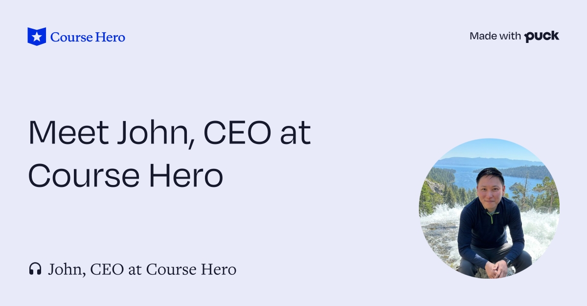 Meet John, CEO at Course Hero, Employer Branding