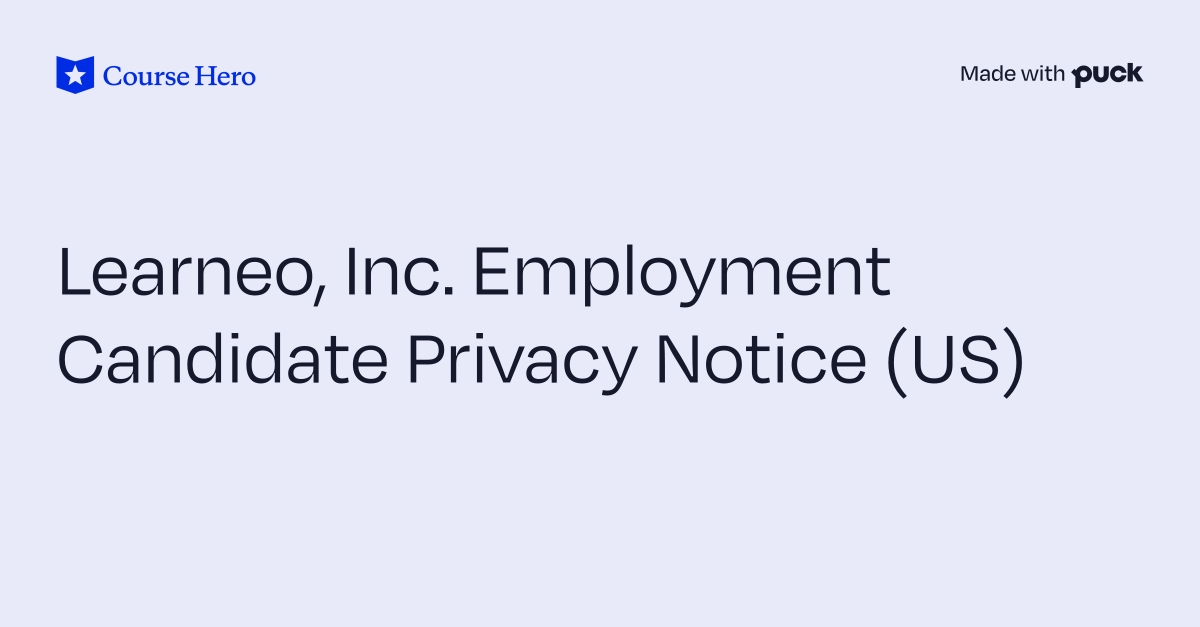 Learneo, Inc. Employment Candidate Privacy Notice (US)