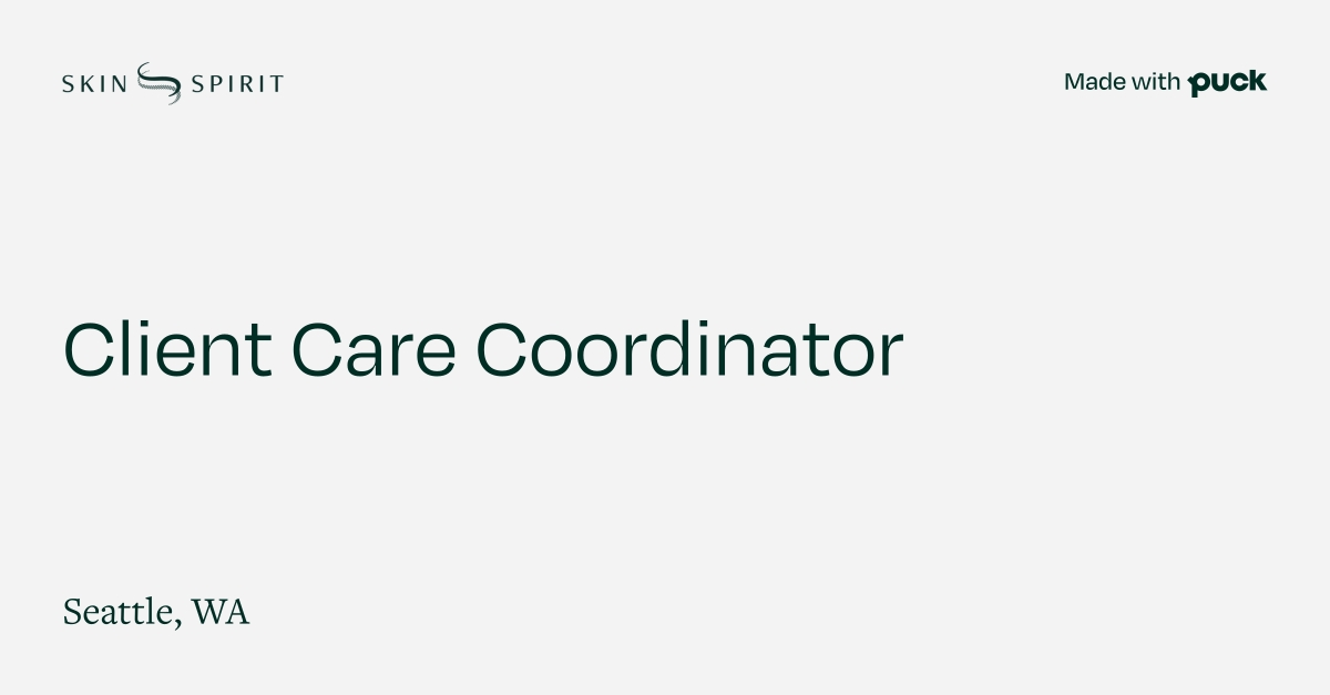 Skin Spirit Client Care Coordinator