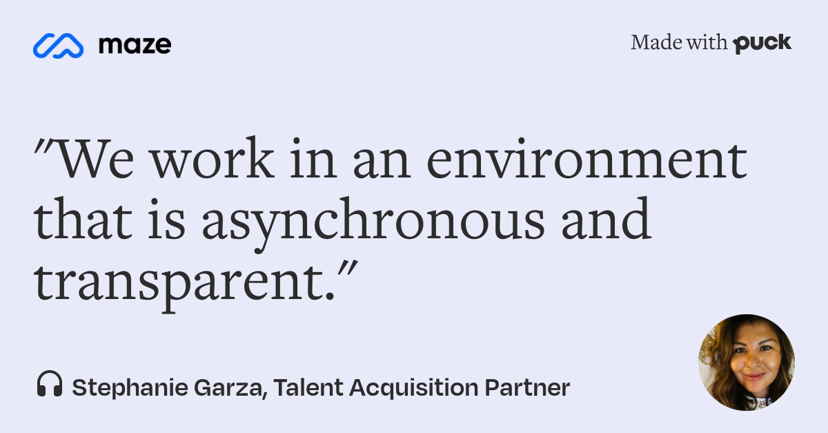 Meet Stephanie, Talent Acquisition Partner at Maze, Employer Branding