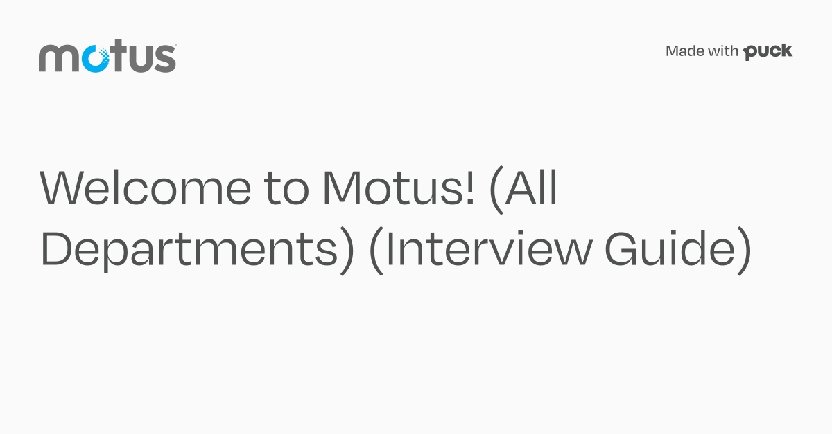Welcome to Motus! (All Departments) (Interview Guide)