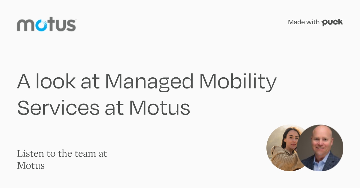 Meet Mitch, EVP and GM, Managed Mobility Services at Motus, Employer Branding