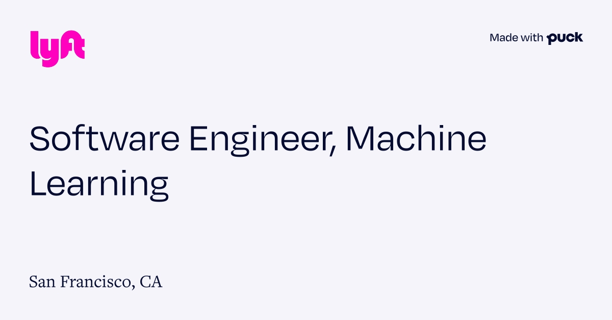 Lyft Software Engineer, Machine Learning