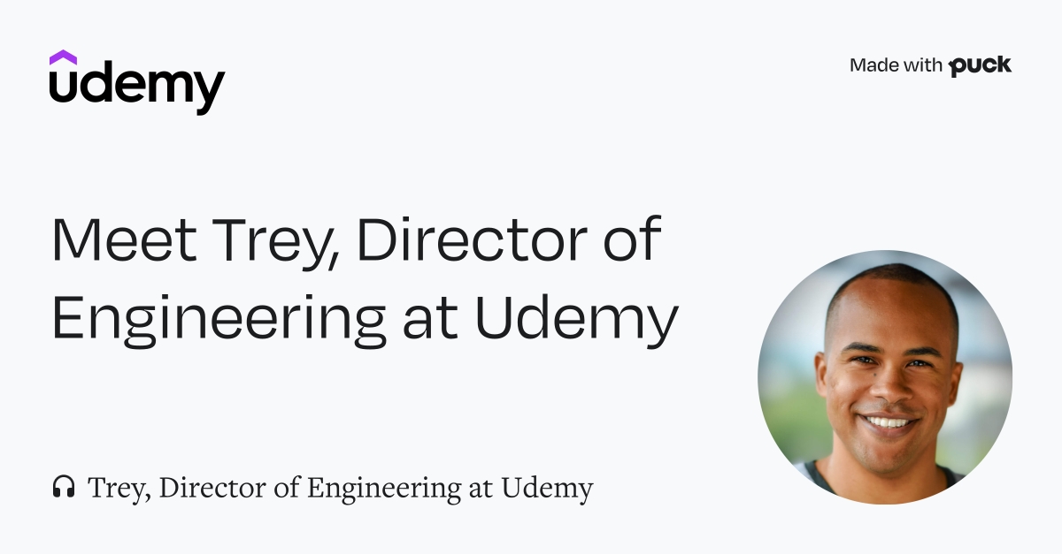 Meet Trey, Director of Engineering at Udemy, Employer Branding