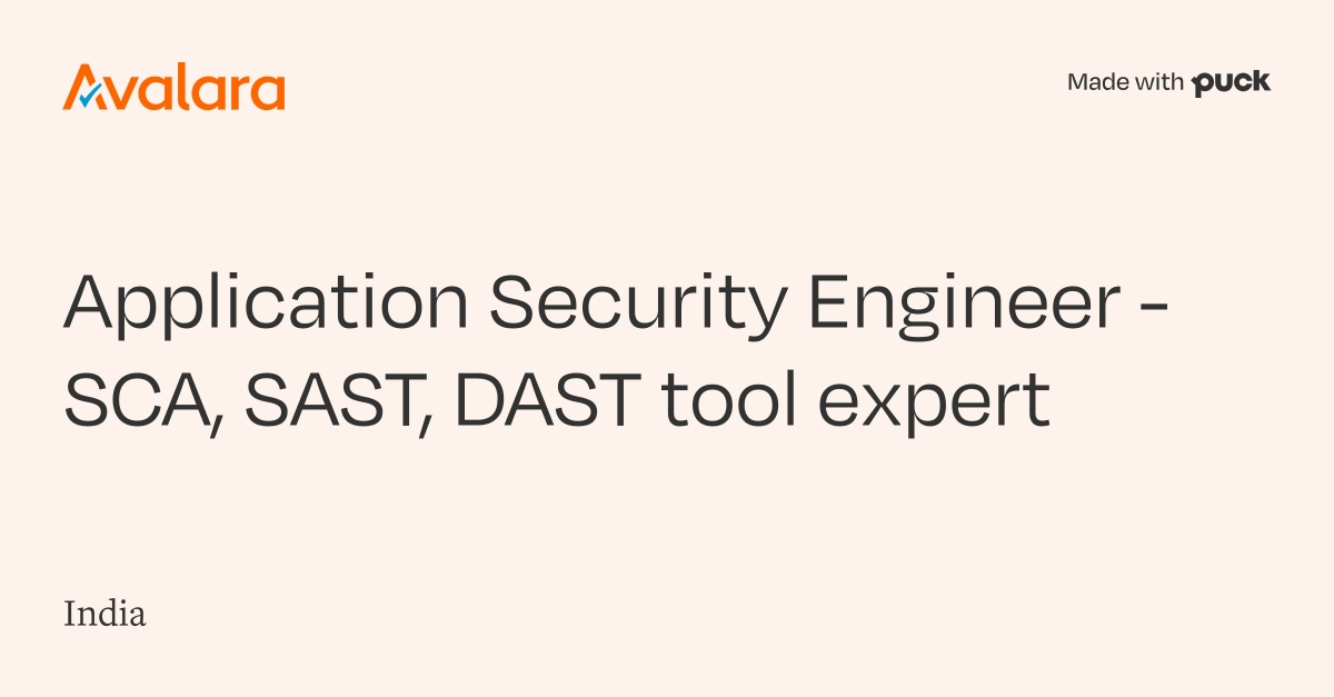 Avalara Application Security Engineer - SCA, SAST, DAST tool expert